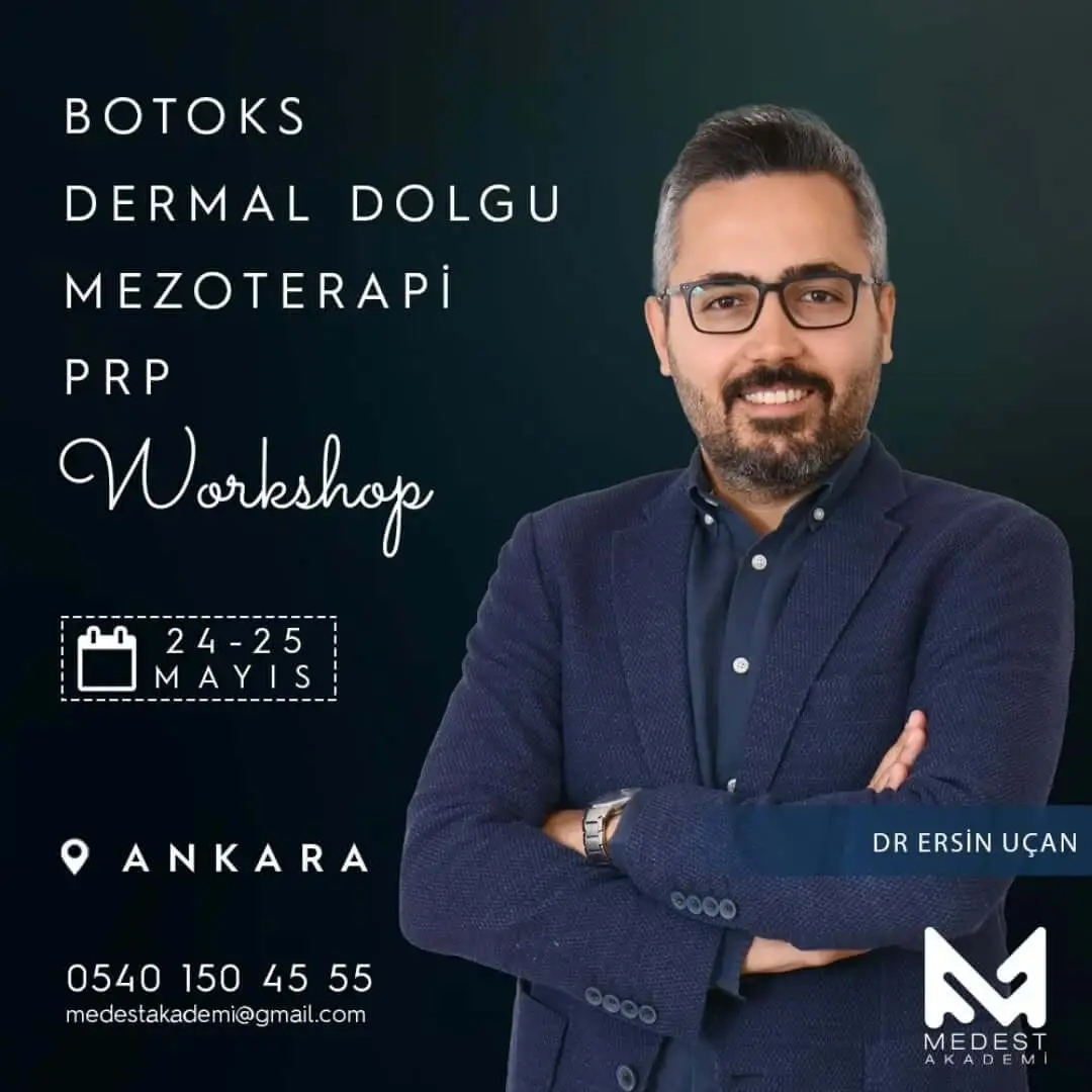 24 - 25 Mayıs | Botoks Dermal Dolgu Mezoterapi PRP Workshop - Dental Kurslar